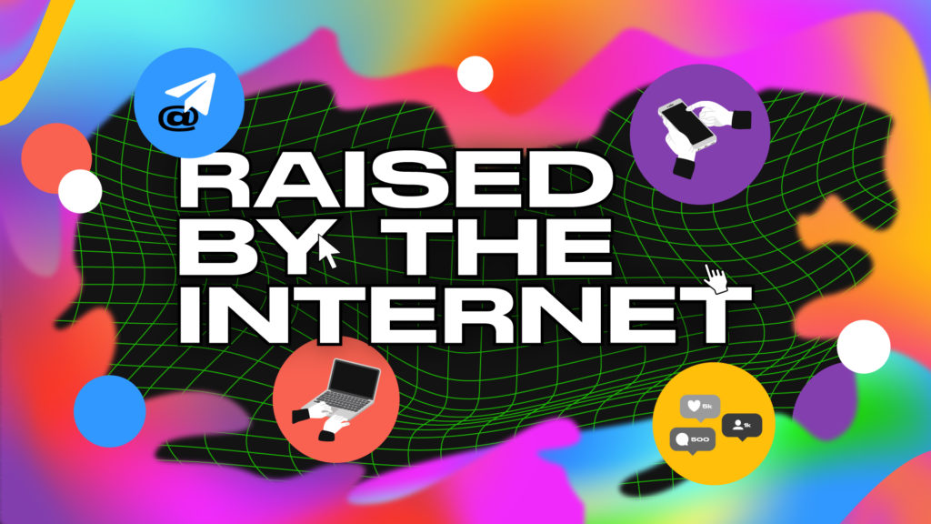 Raised By The Internet | HOPE Singapore