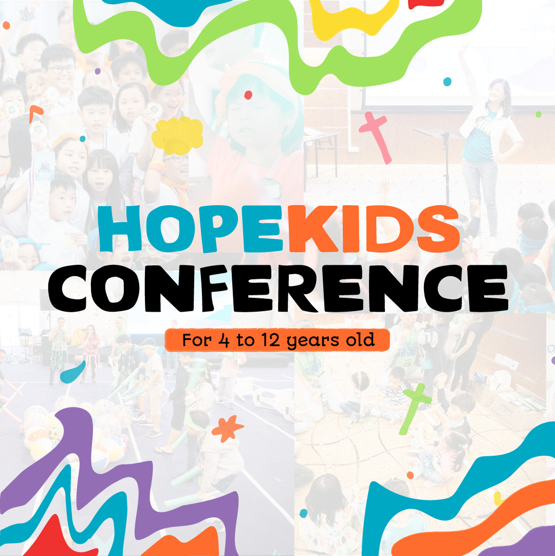 Kids Conference 2022 - HOPE Singapore